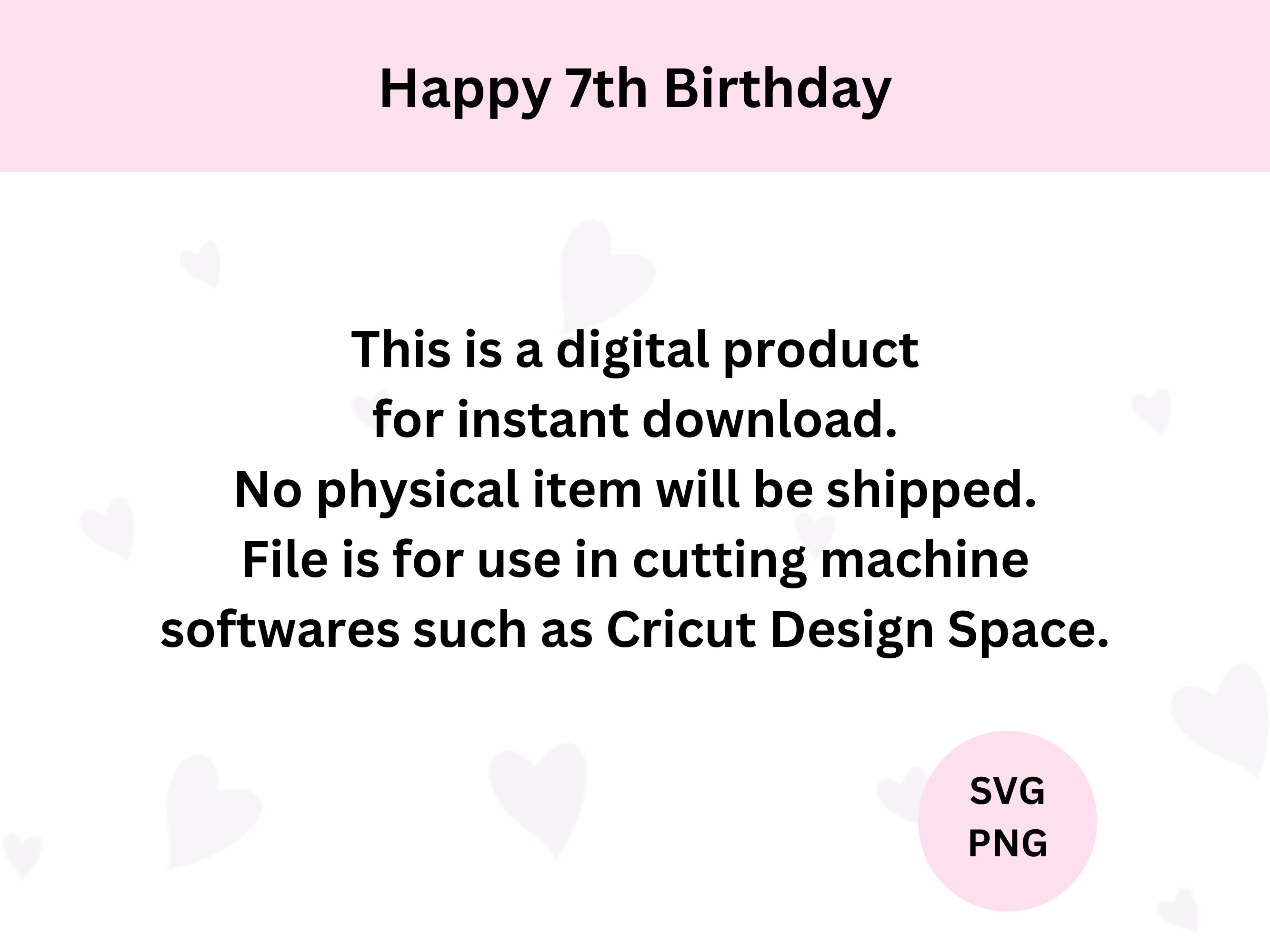 Happy 7th Birthday Cut File, Happy 7th Birthday SVG, DIY Cake Topper ...