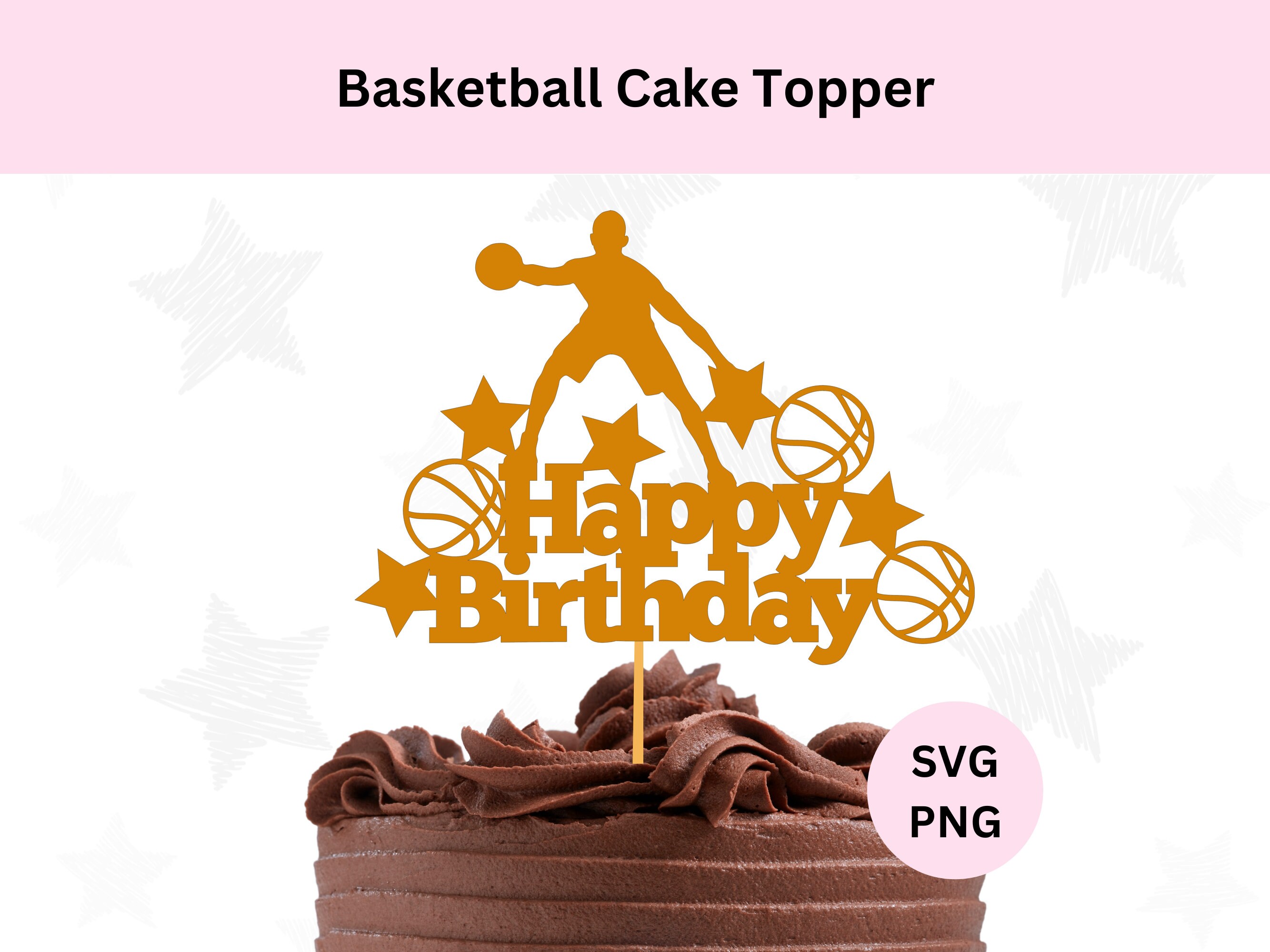 Basketball Cake Topper Svg | Digital Download | Basketball Svg | Cake ...