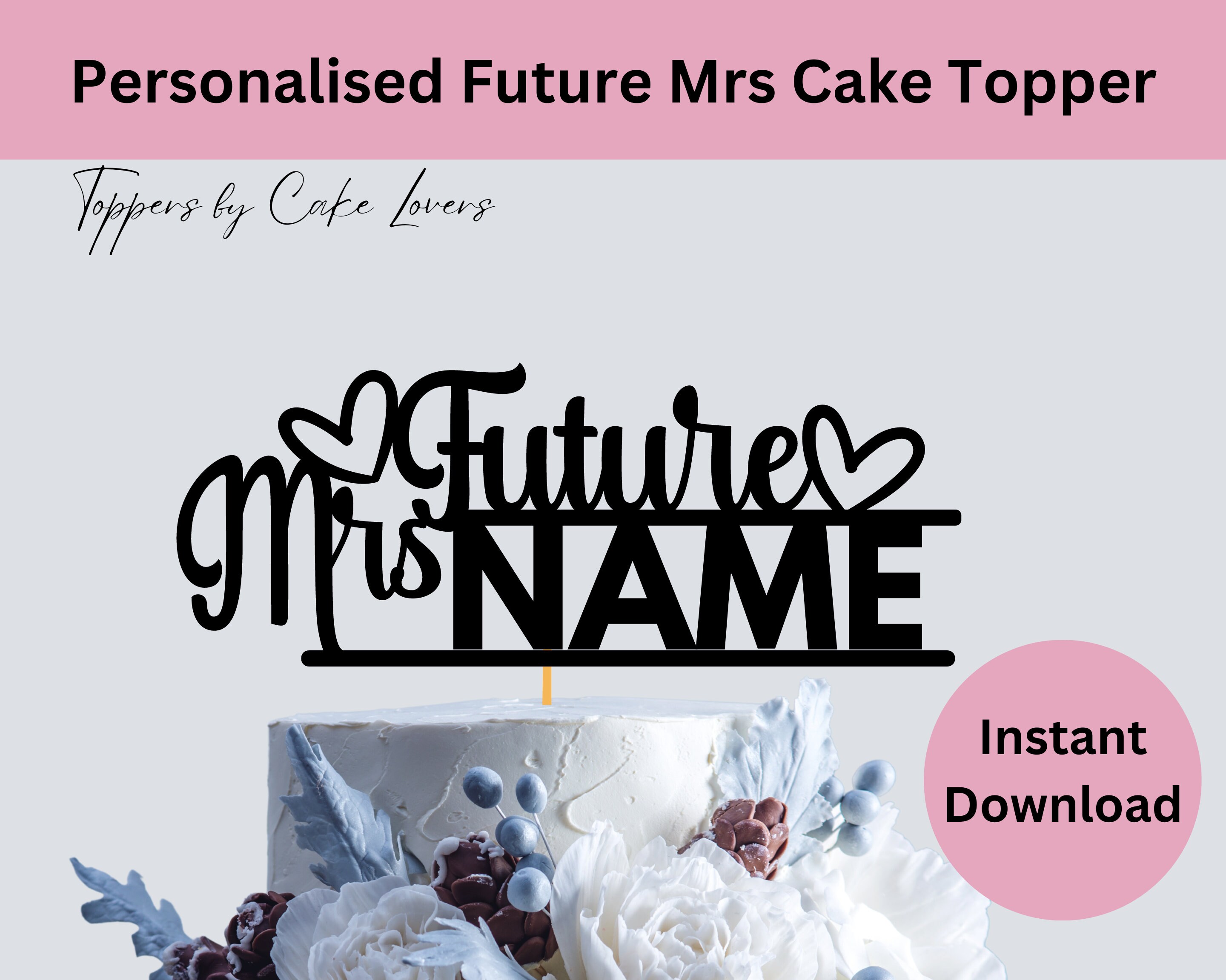 Personalised Future Mrs Cake Topper Cut File Bridal Shower - Etsy