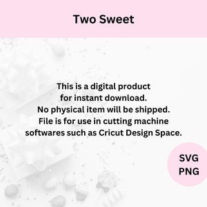 Two Sweet Svg | Digital Download | 2nd Birthday Cake Topper | Cake ...