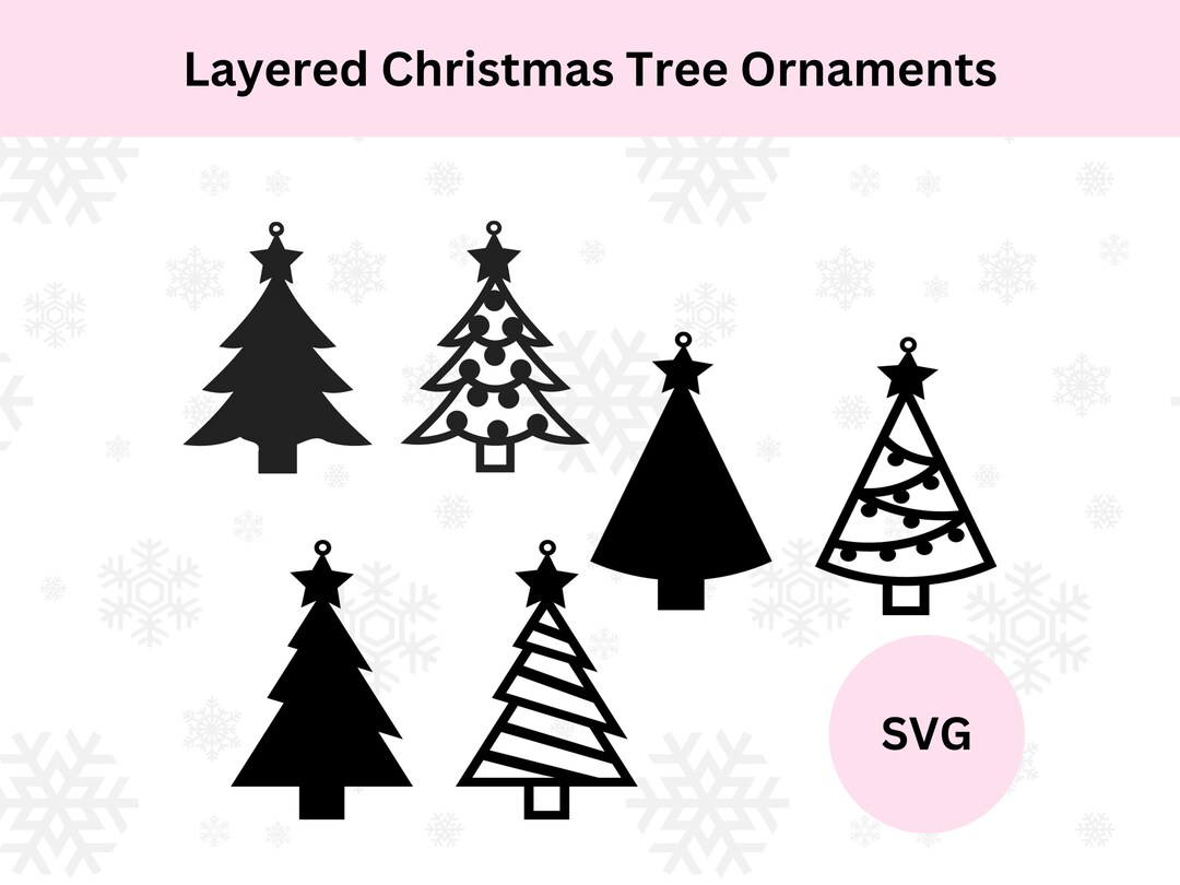 Layered Christmas Tree Ornament Svg | Christmas Tree Cut Files | Cut ...