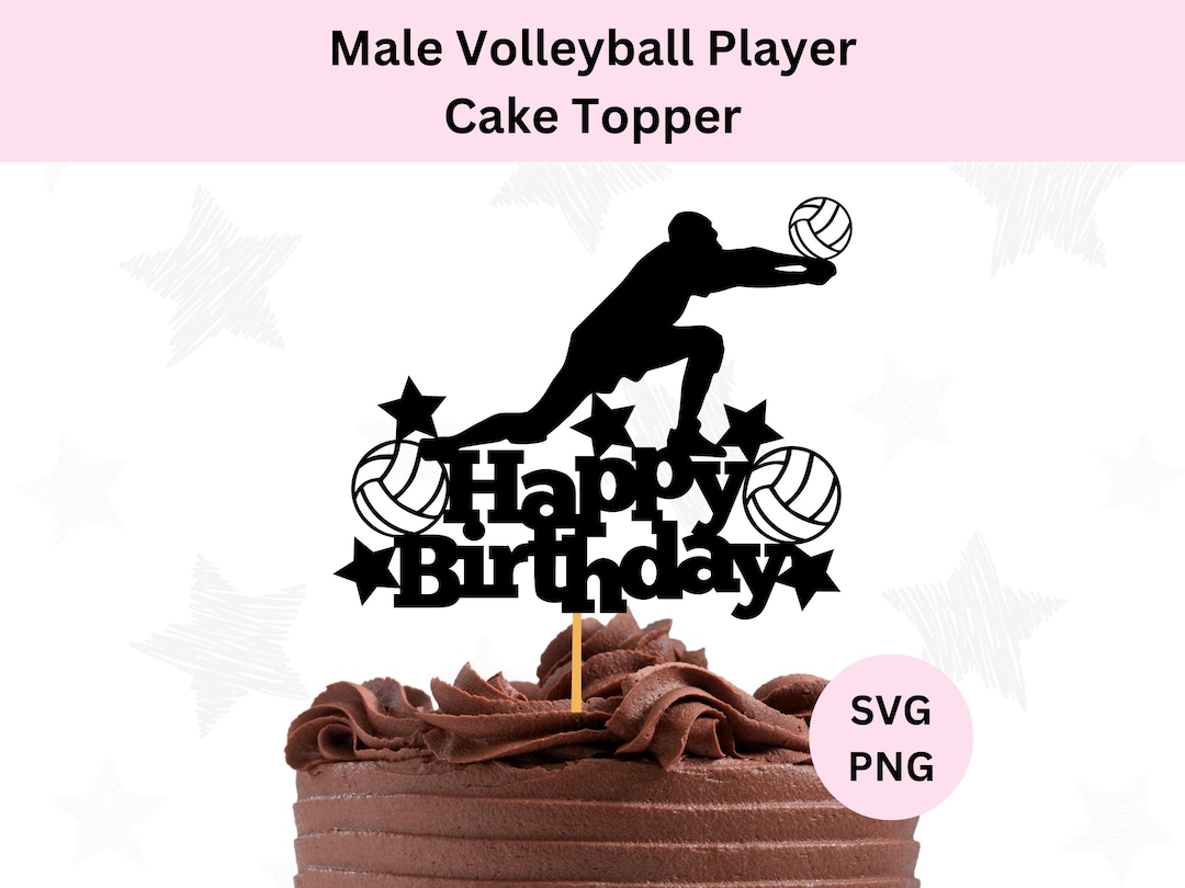 Volleyball Cake Topper Svg | Digital Download | Volleyball Birthday ...