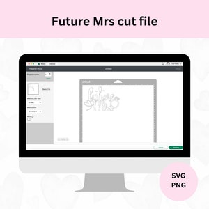 Future Mrs Cake Topper, Bridal Shower Topper, Future Mrs SVG, Cut File ...