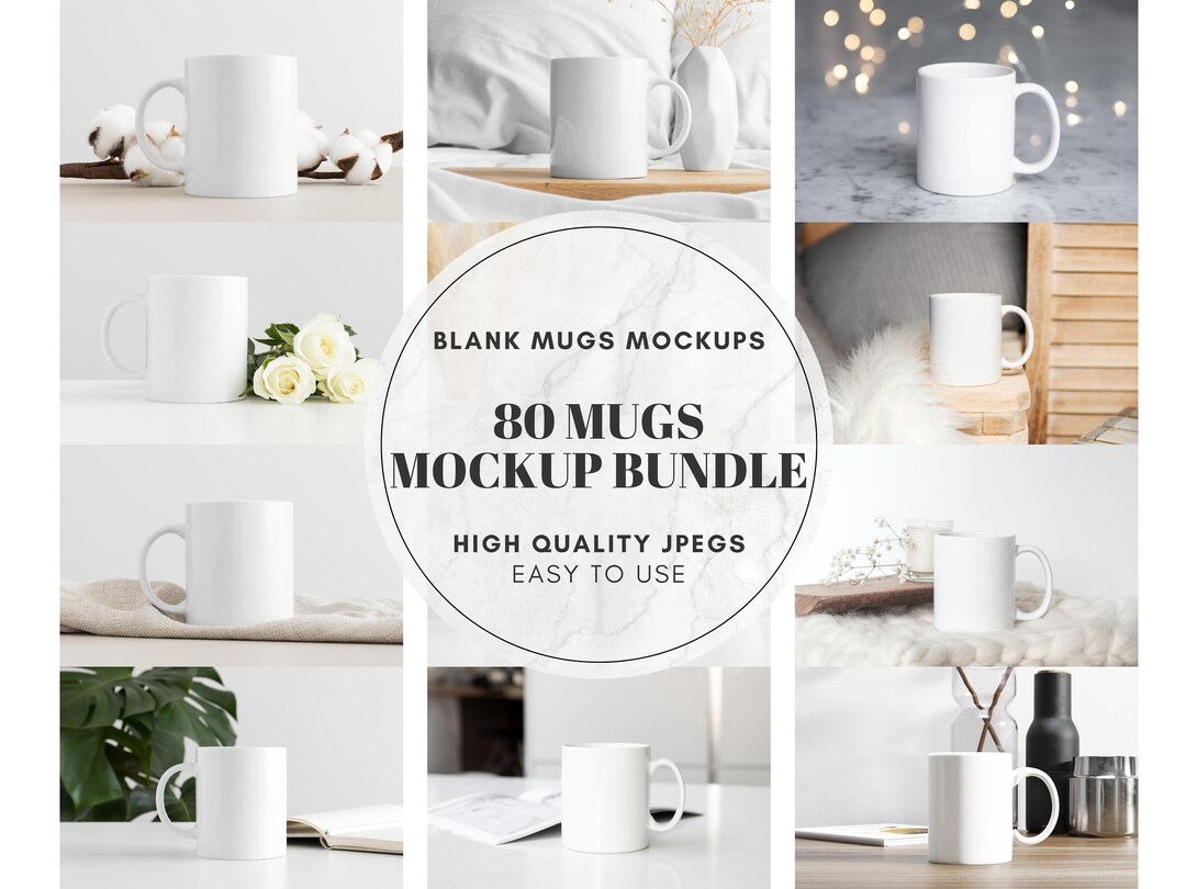 80 Mug Mockup Bundle, Coffee Cup Mockups, White Mug Mockups, Blank Mug ...