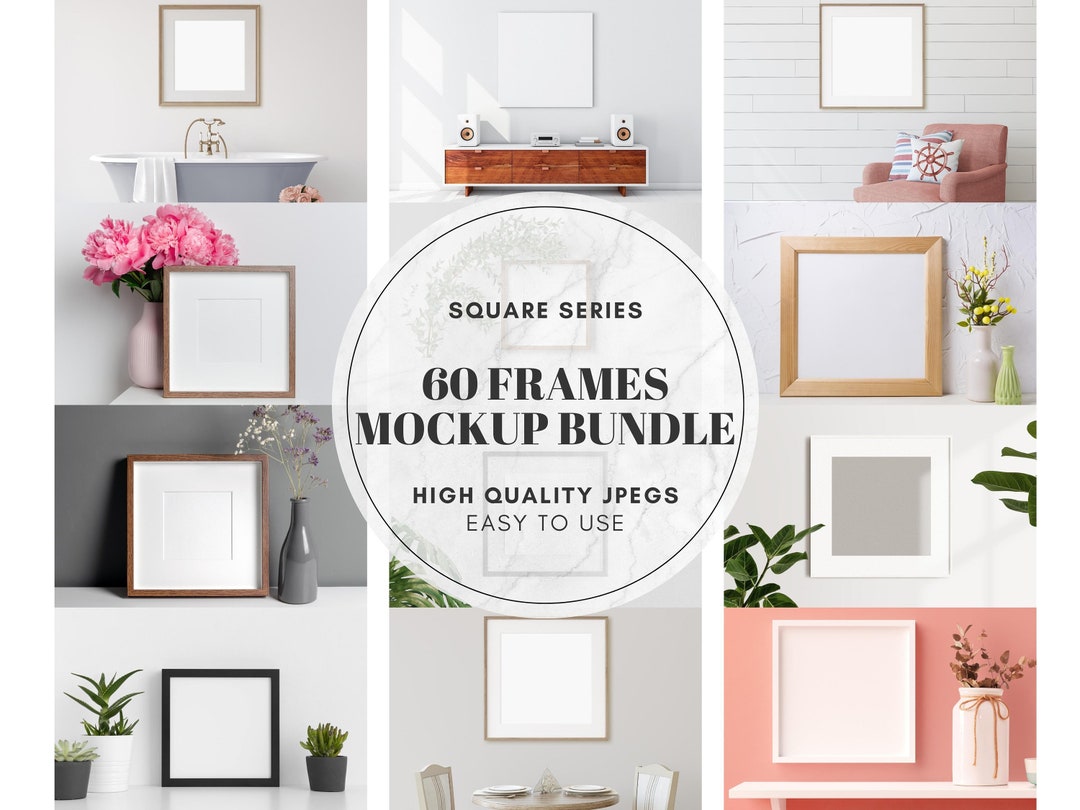 60 Square Frame Mockup Bundle, Wall Art Frame, Blank Mockup Template ...