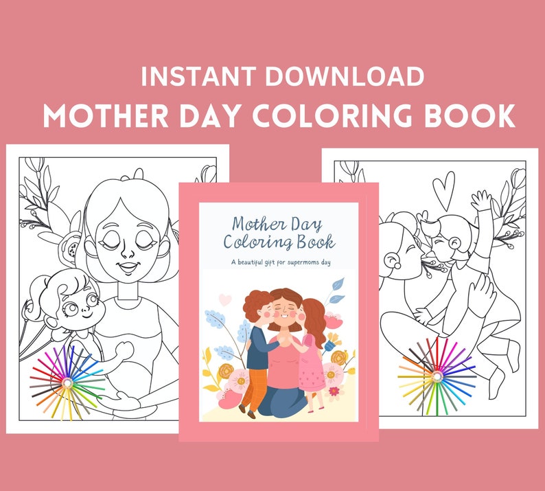 Mothers Day Coloring Book, Mothers Day Printable, Coloring Pages for ...