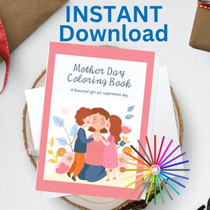 Mothers Day Coloring Book, Mothers Day Printable, Coloring Pages for ...