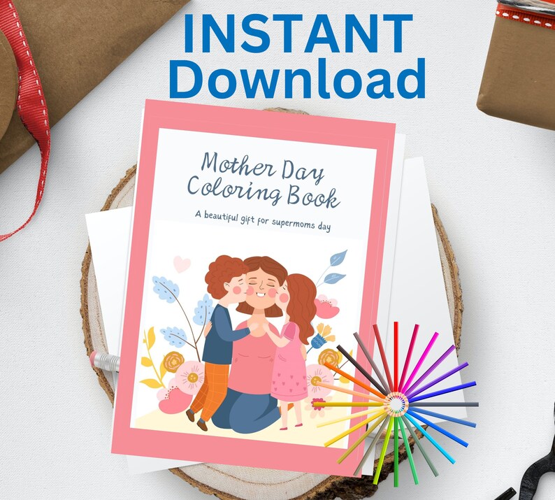 Mothers Day Coloring Book, Mothers Day Printable, Coloring Pages for ...