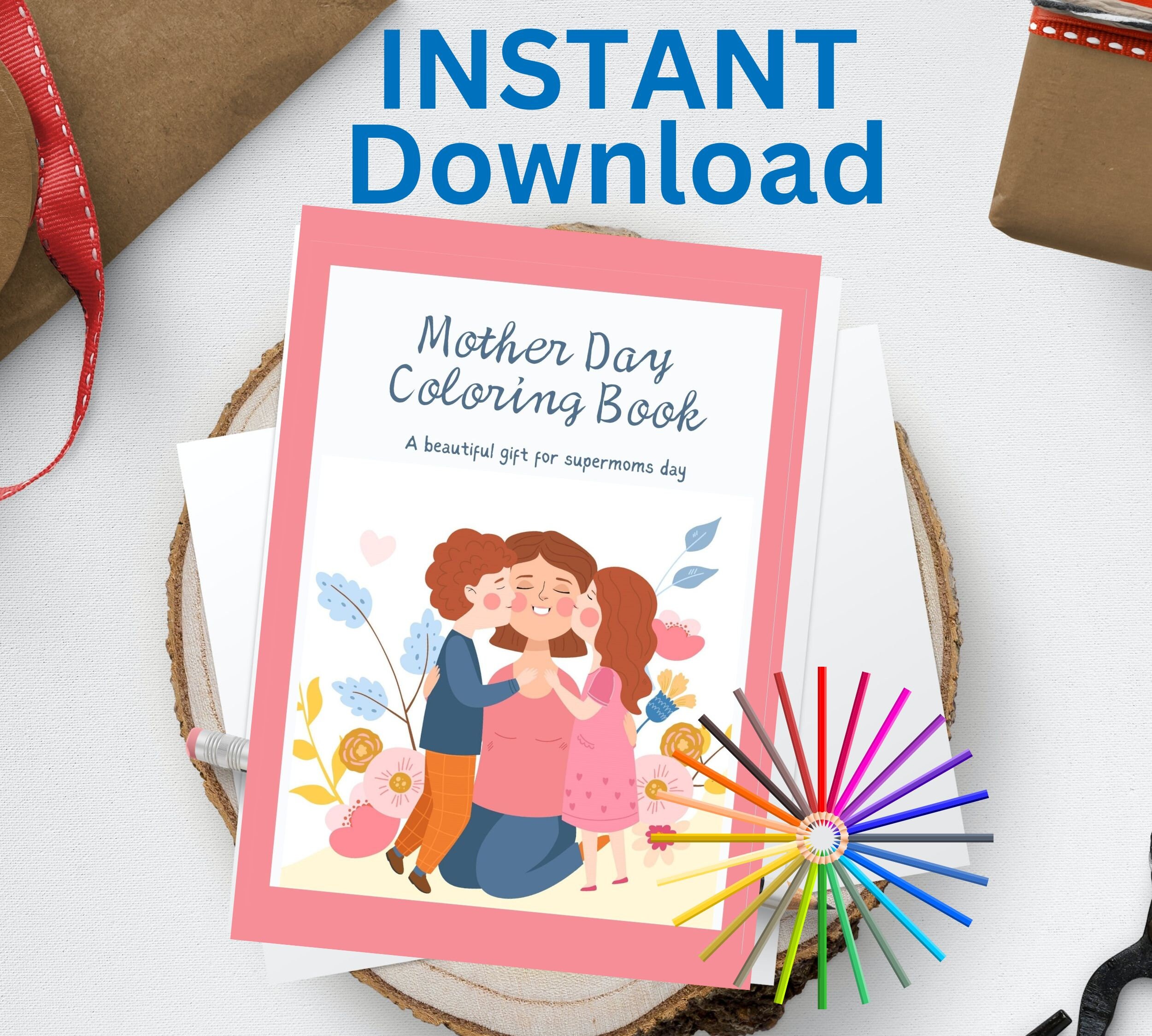 Mothers Day Coloring Book, Mothers Day Printable, Coloring Pages for ...