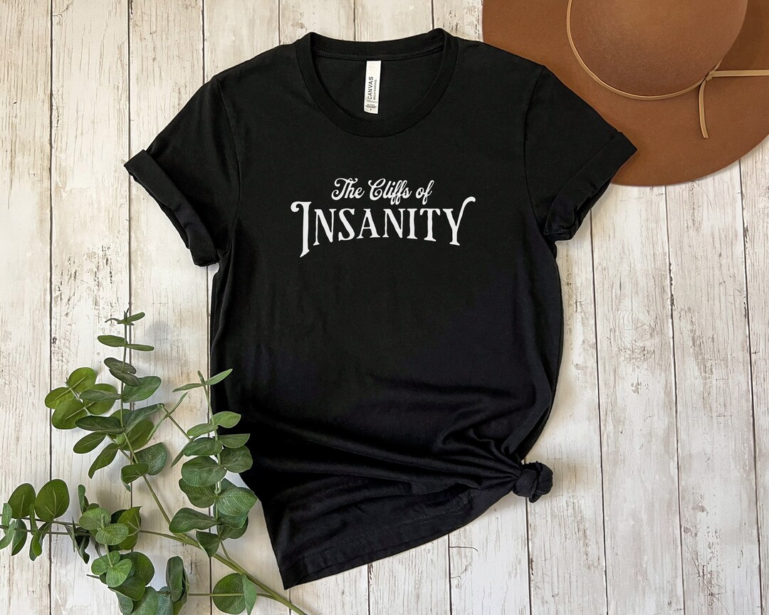 The Princess Bride Shirt | Cliffs of Insanity | Movie Quote T-shirt ...