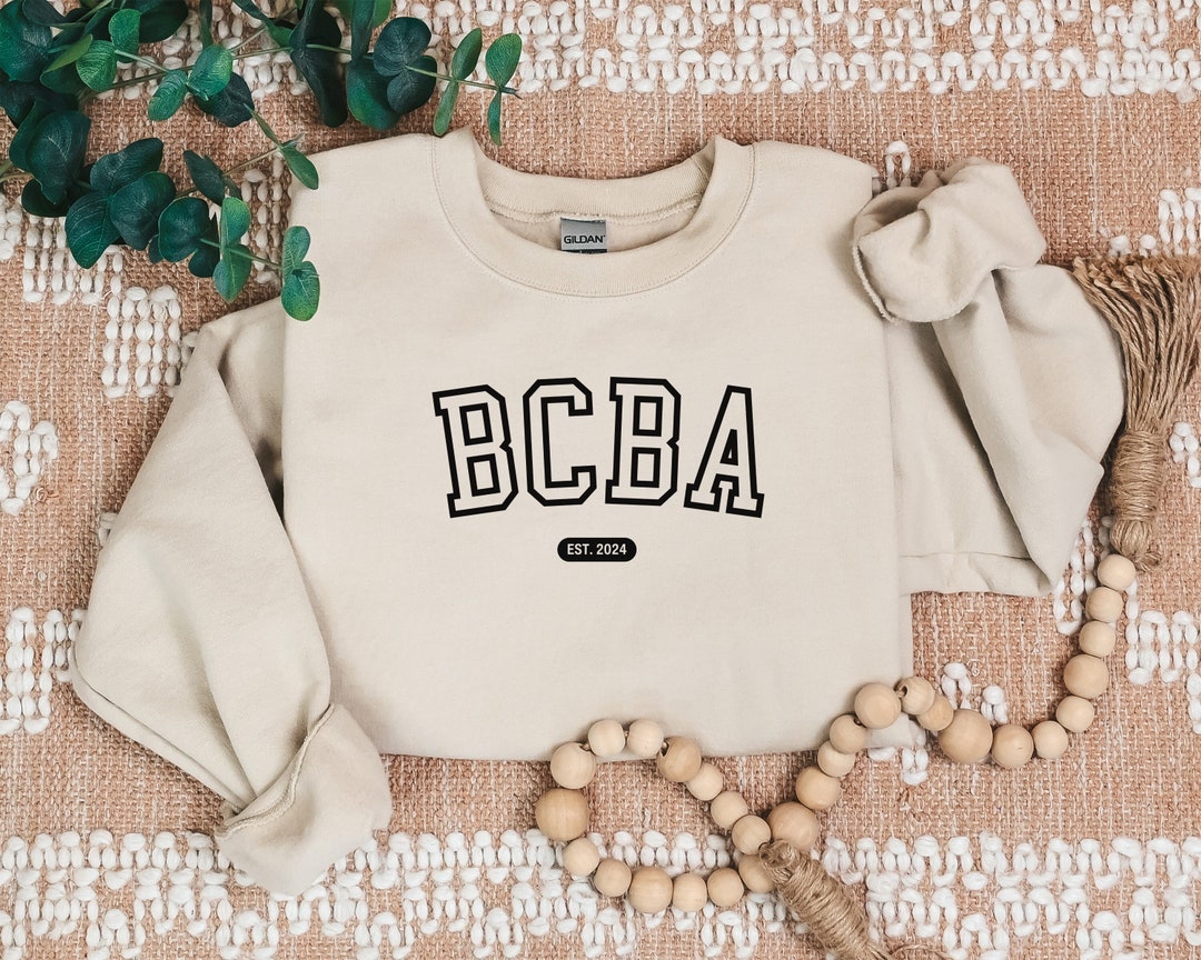 2024 BCBA Graduation Sweatshirt | Graduate Long Sleeve | New Job Shirt ...
