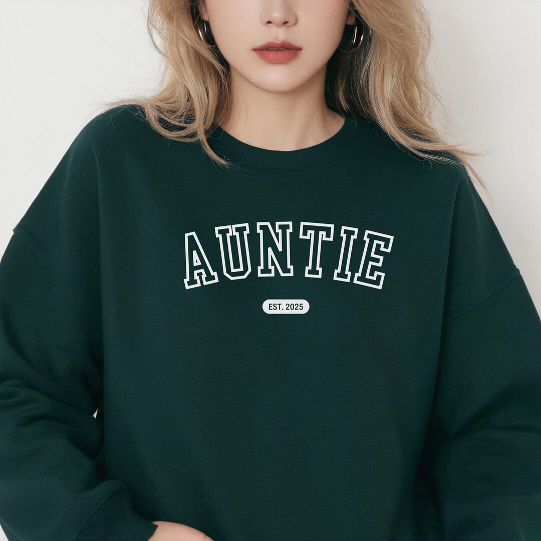 2025 Auntie Sweatshirt | Surprise Pregnancy Announcement | Funny New ...