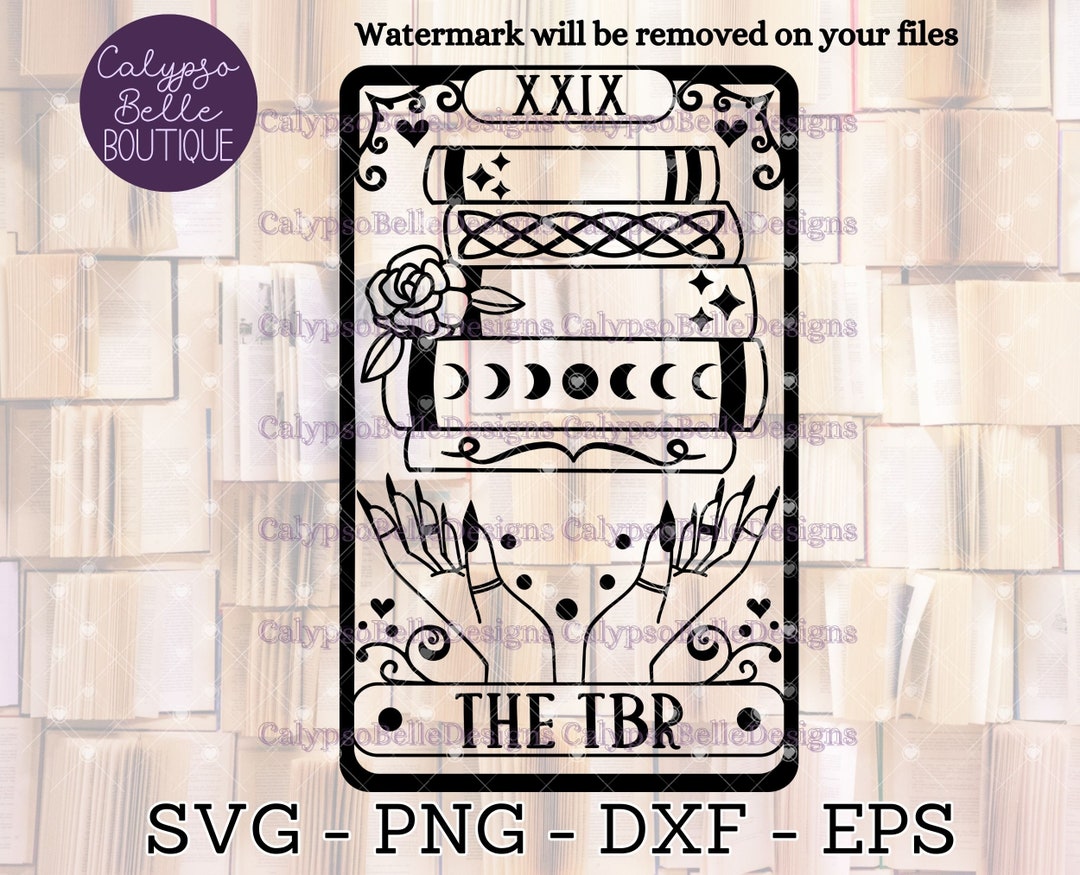 The Tbr Tarot Card Svg Romance Smut Svg Smut Reader Svg Etsy
