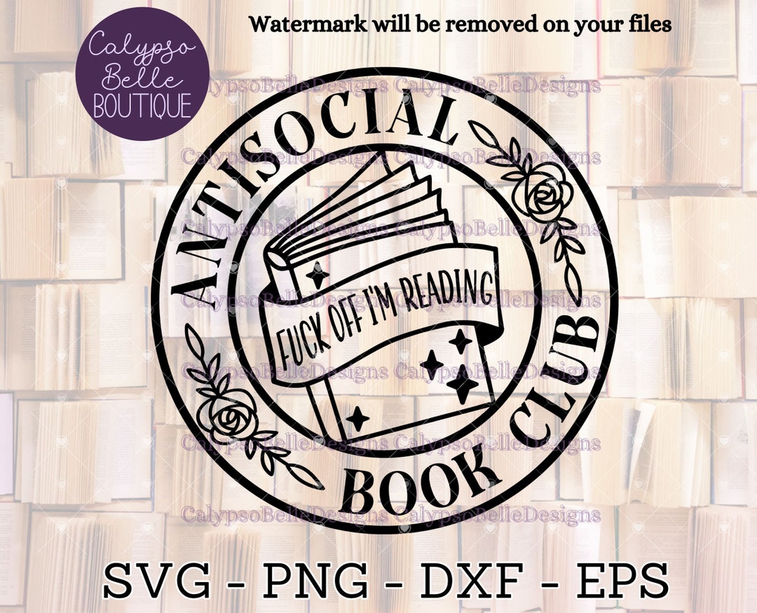 Antisocial Book Club Svg Antisocial Svg Book Svg Book Club - Etsy