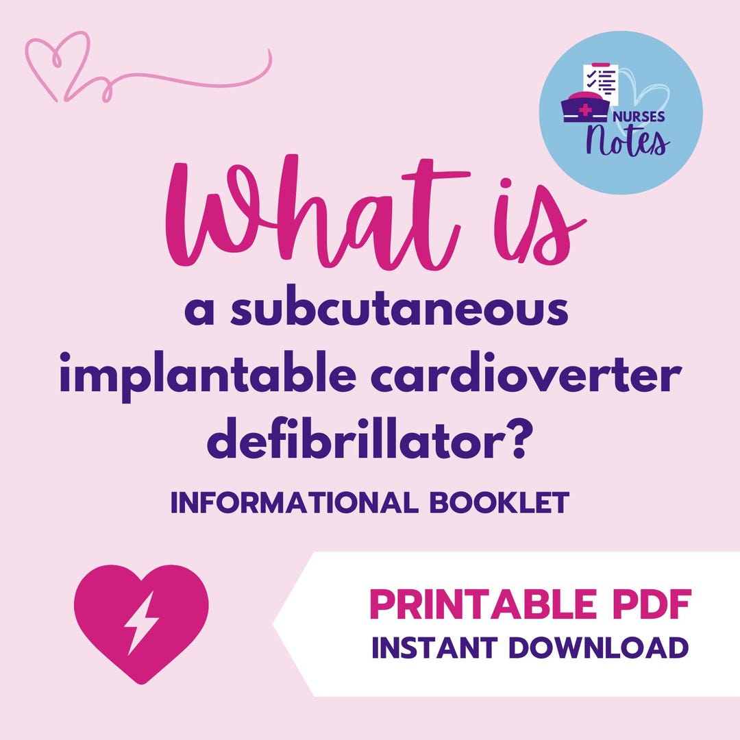Nurses Notes: What is a Subcutaneous Implantable Cardioverter ...