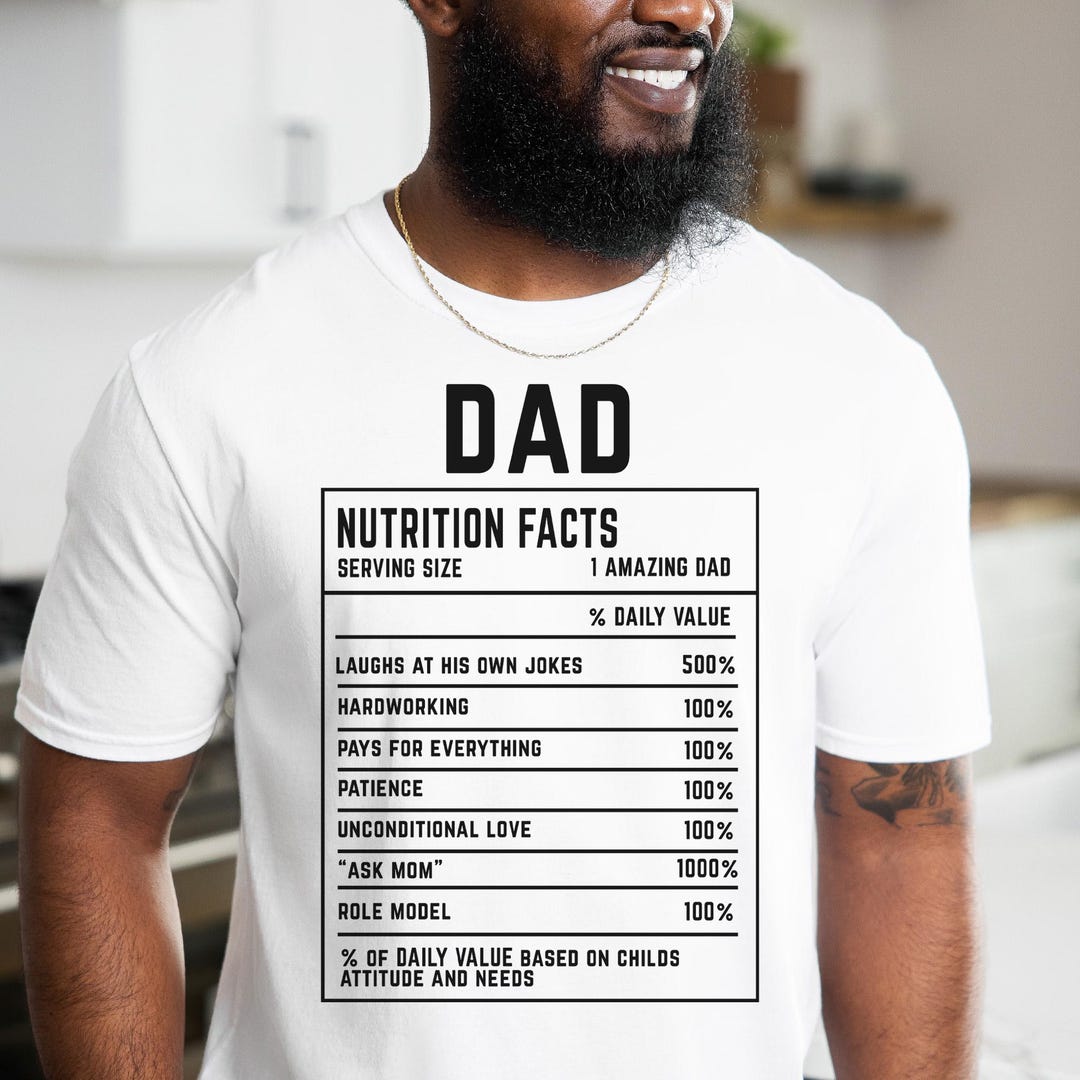 Funny Dad Nutrition Facts Shirt, Custom Fathers Day Gift From Kids ...