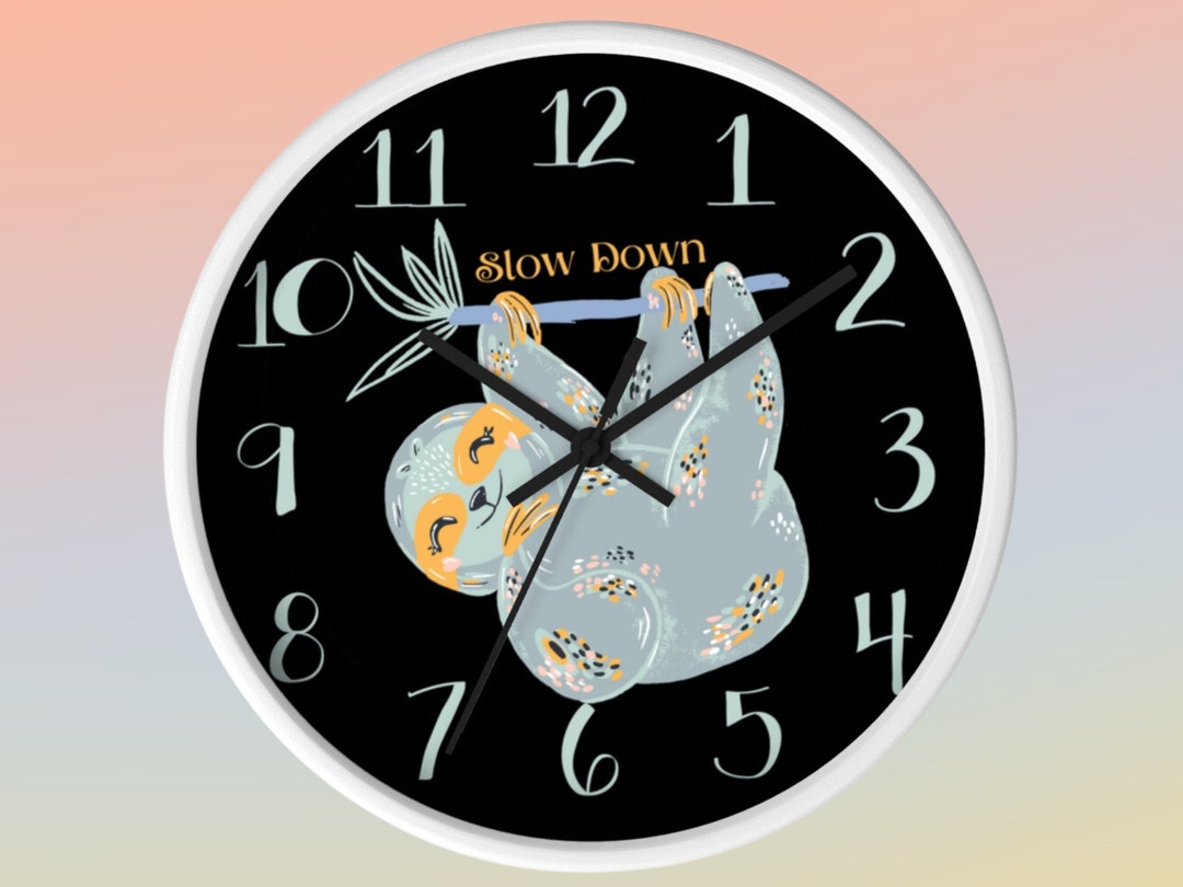 Cute Sloth Wall Clock Slow Down Sloth Wall Clock Home Decor - Etsy