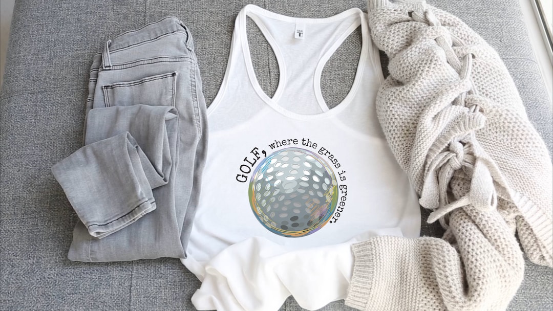 Golf Ball and Golf Where the Grass is Greener Women's Ideal Racerback ...