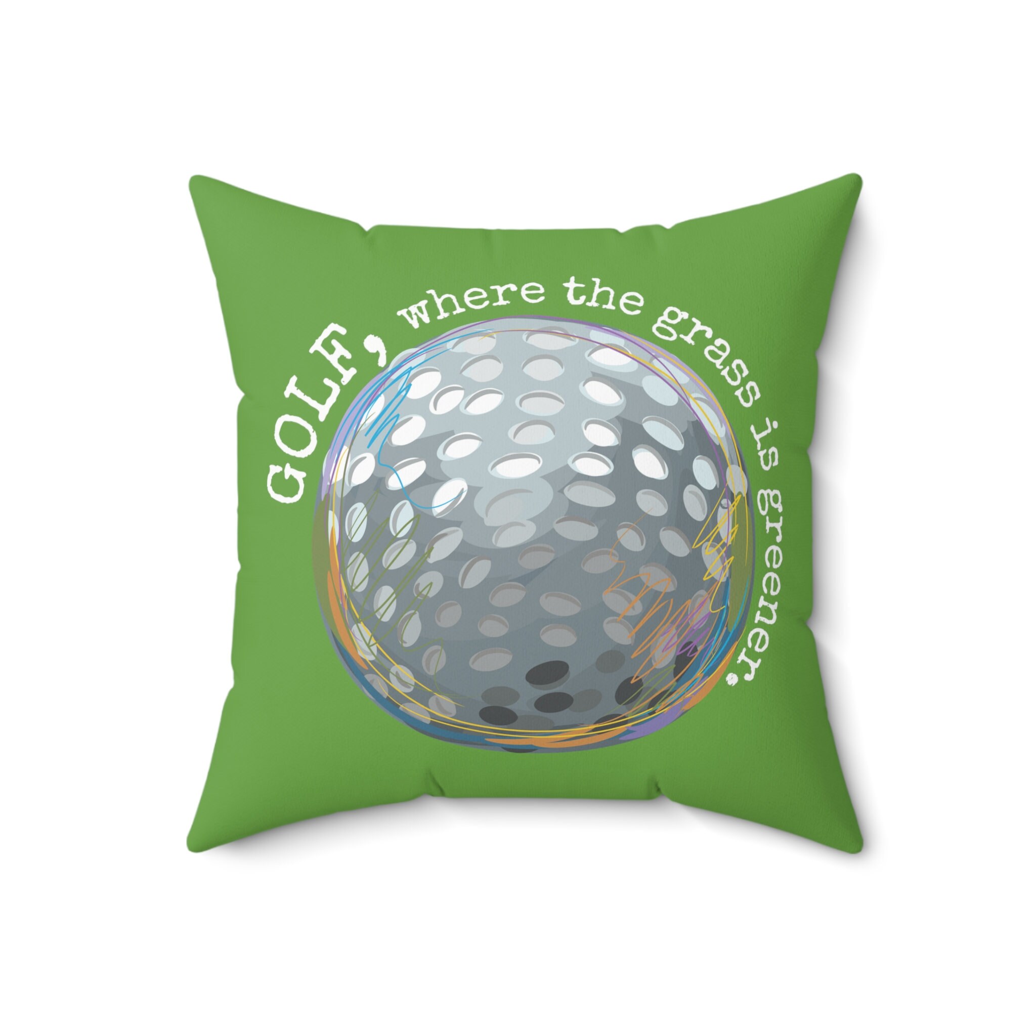 Golf Ball Golf Where the Grass is Greener Greener Two Sided Polyester ...