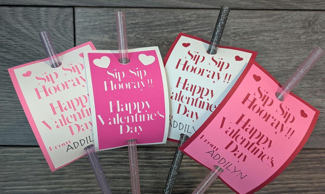 Valentine’s Day Straw Tag SVG | Sip Sip Hooray Valentine | Classroom ...
