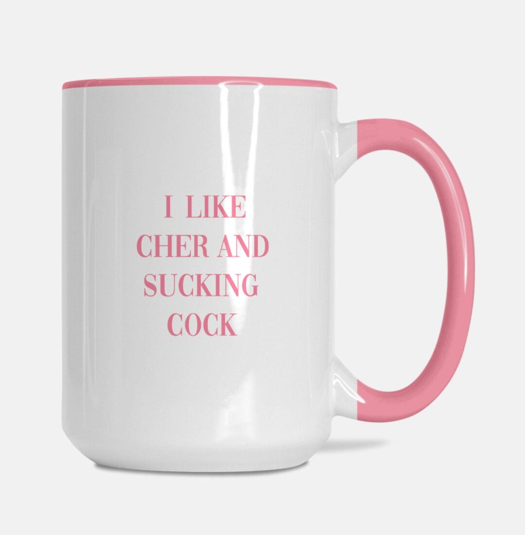 Cher Fan Mug: Adult Humor, LGBTQ Gift, 15oz Ceramic - Etsy