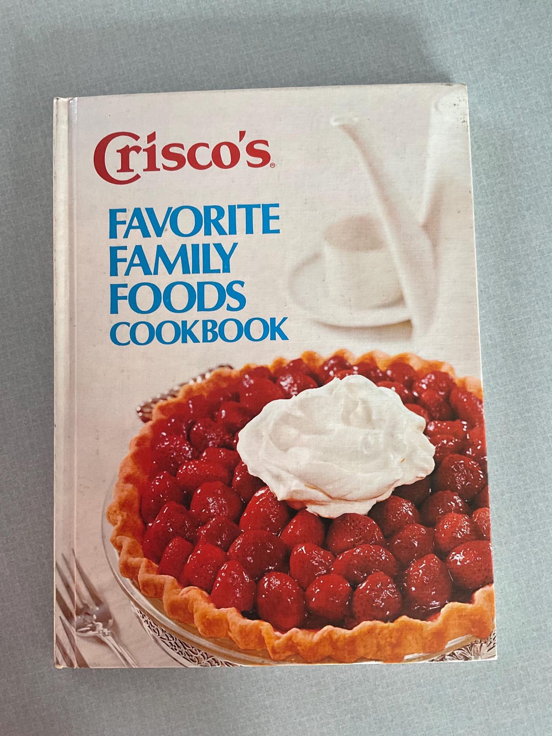1973 Crisco’s Favorite Family Foods Cookbook/ Hardback - Etsy