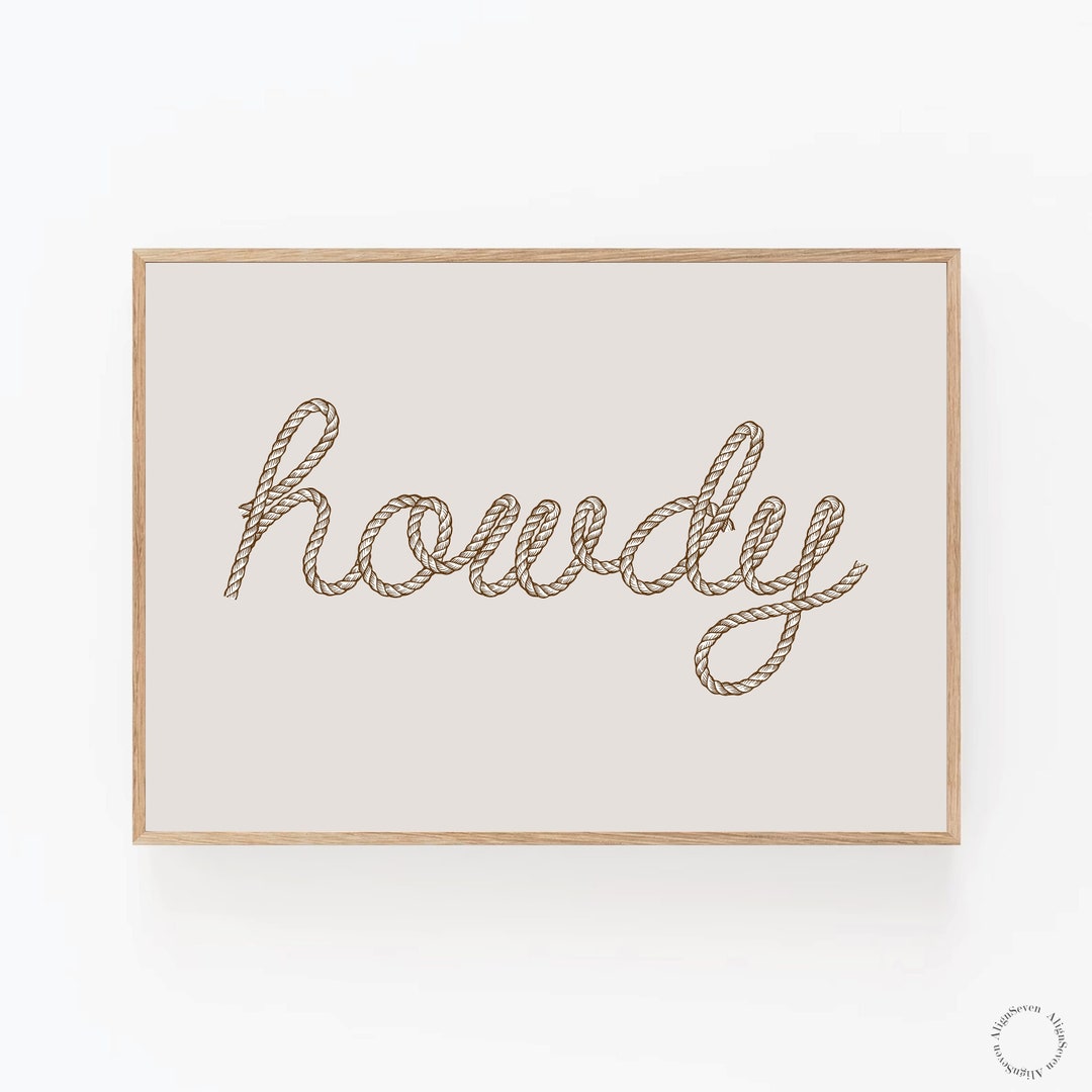 Howdy in Rope Font Digital Print - Etsy