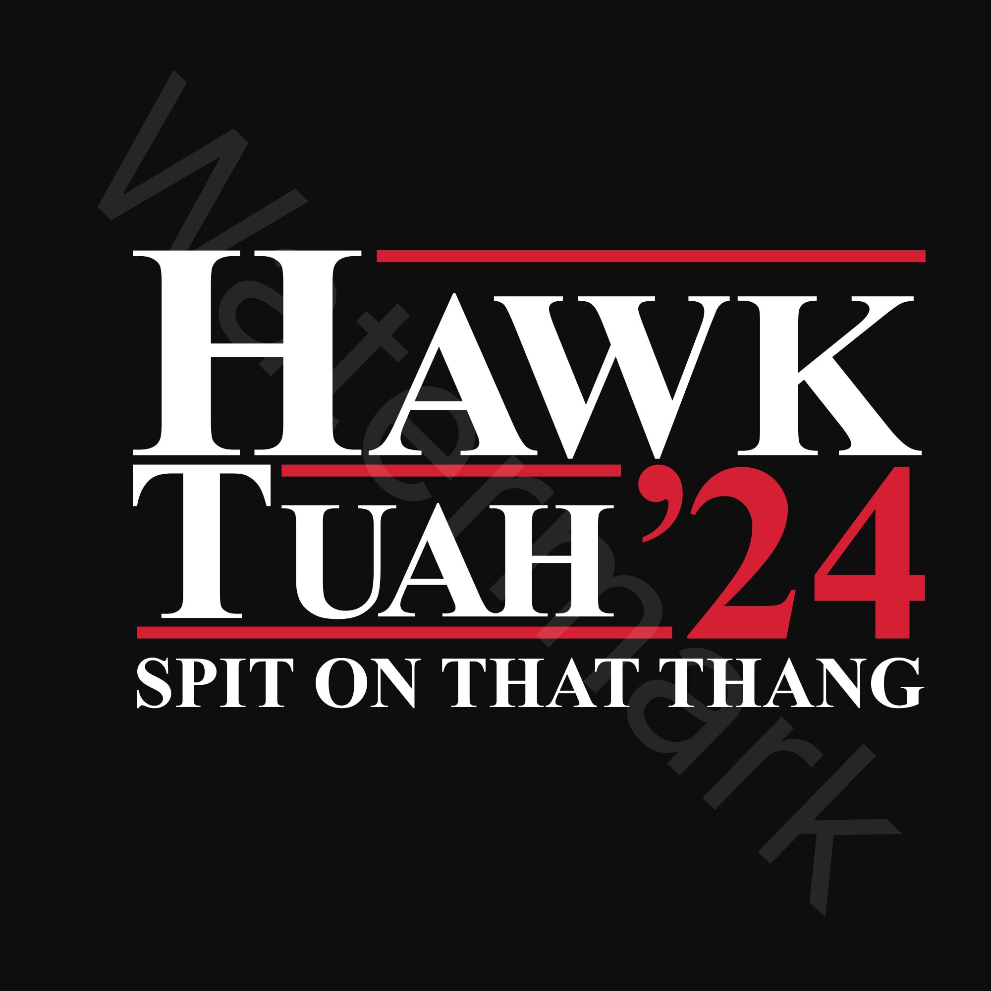 Hawk Tuah Logo INSTANT DOWNLOAD SVG, Png, Pdf, Ai, Psd Print, T-shirt ...