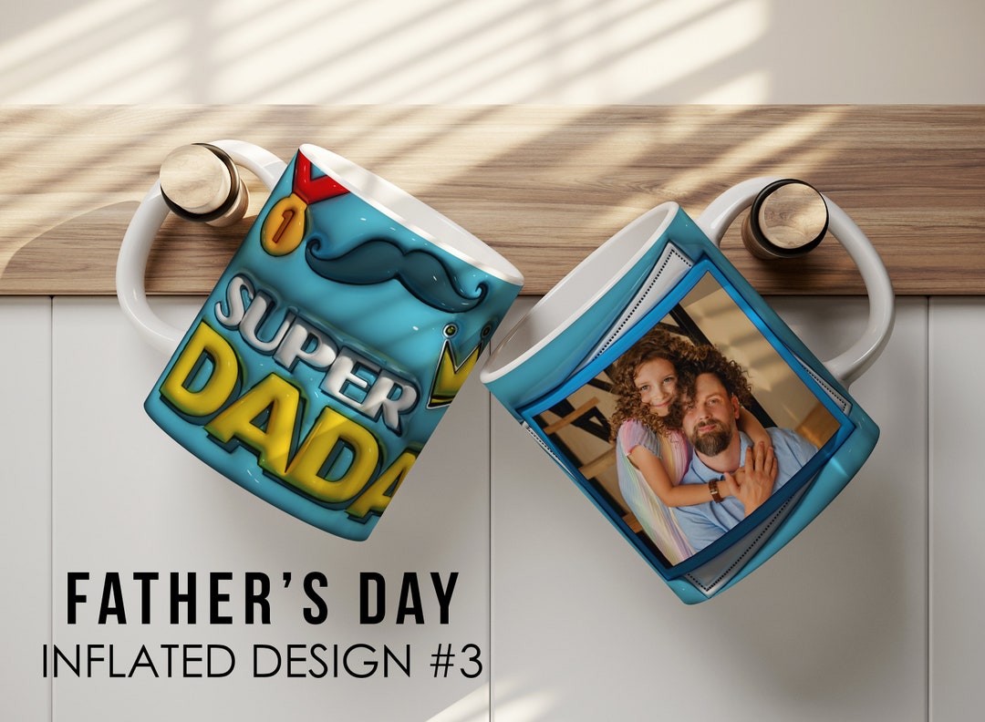 Super DADA 3D Mug Inflated - Downloadable 3D Mug Wrap for Dad - Print ...