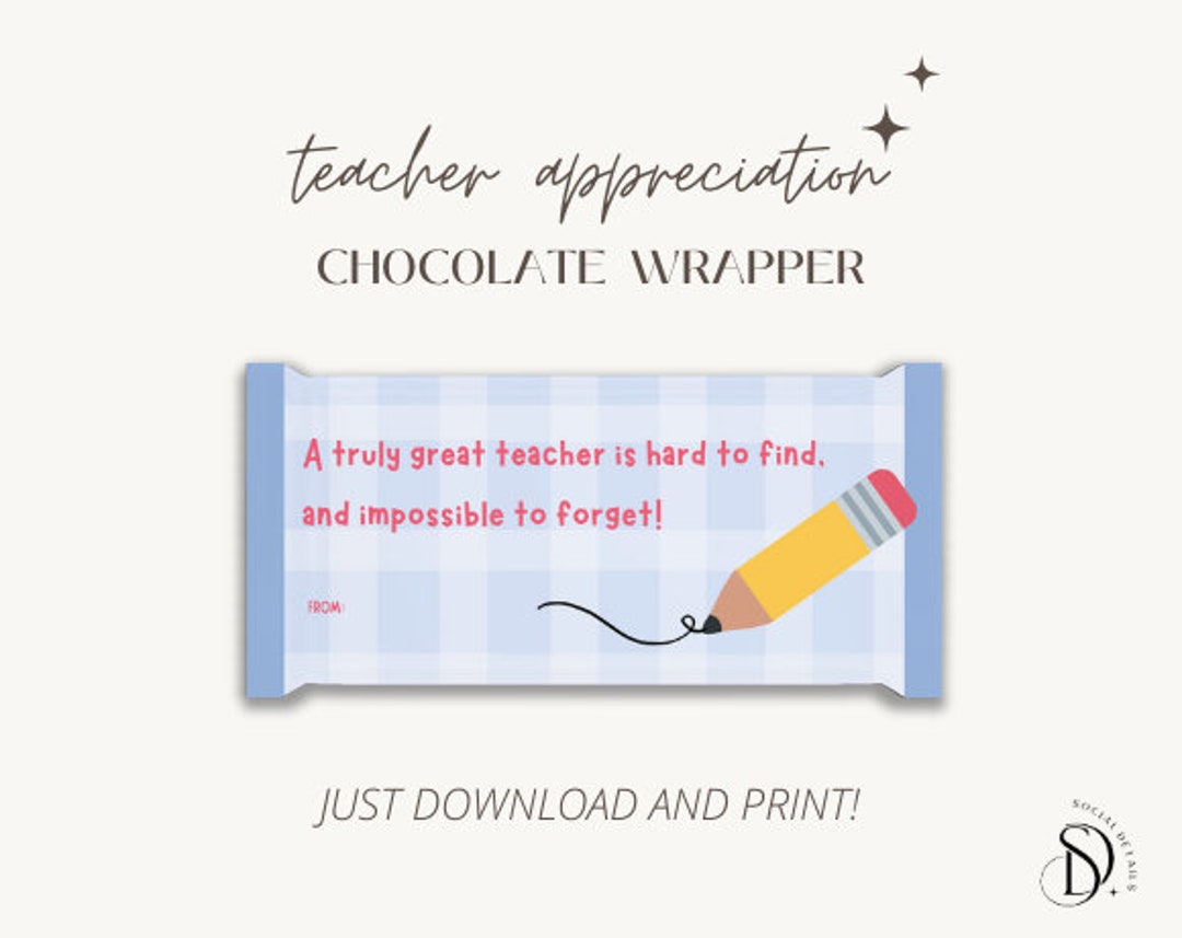 Teacher Appreciation Chocolate Wrapper, Printable Wrappers, INSTANT ...
