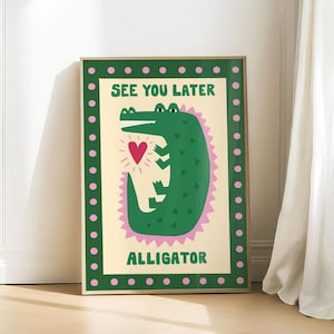 See You Later Alligator Print, Entryway Decor, Kids Room Art, Nursery ...