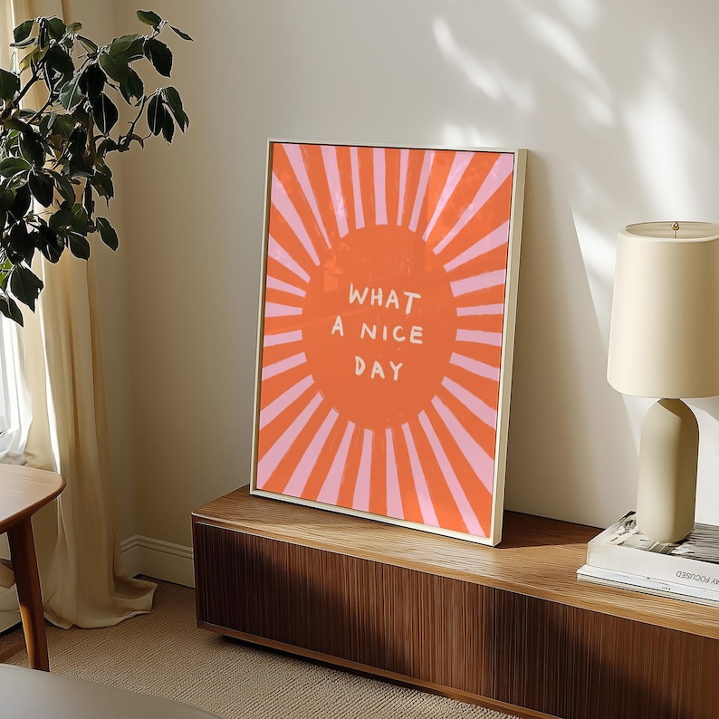 What A Nice Day Print, Sunrise Wall Art, Good Morning Poster, Pop Art ...