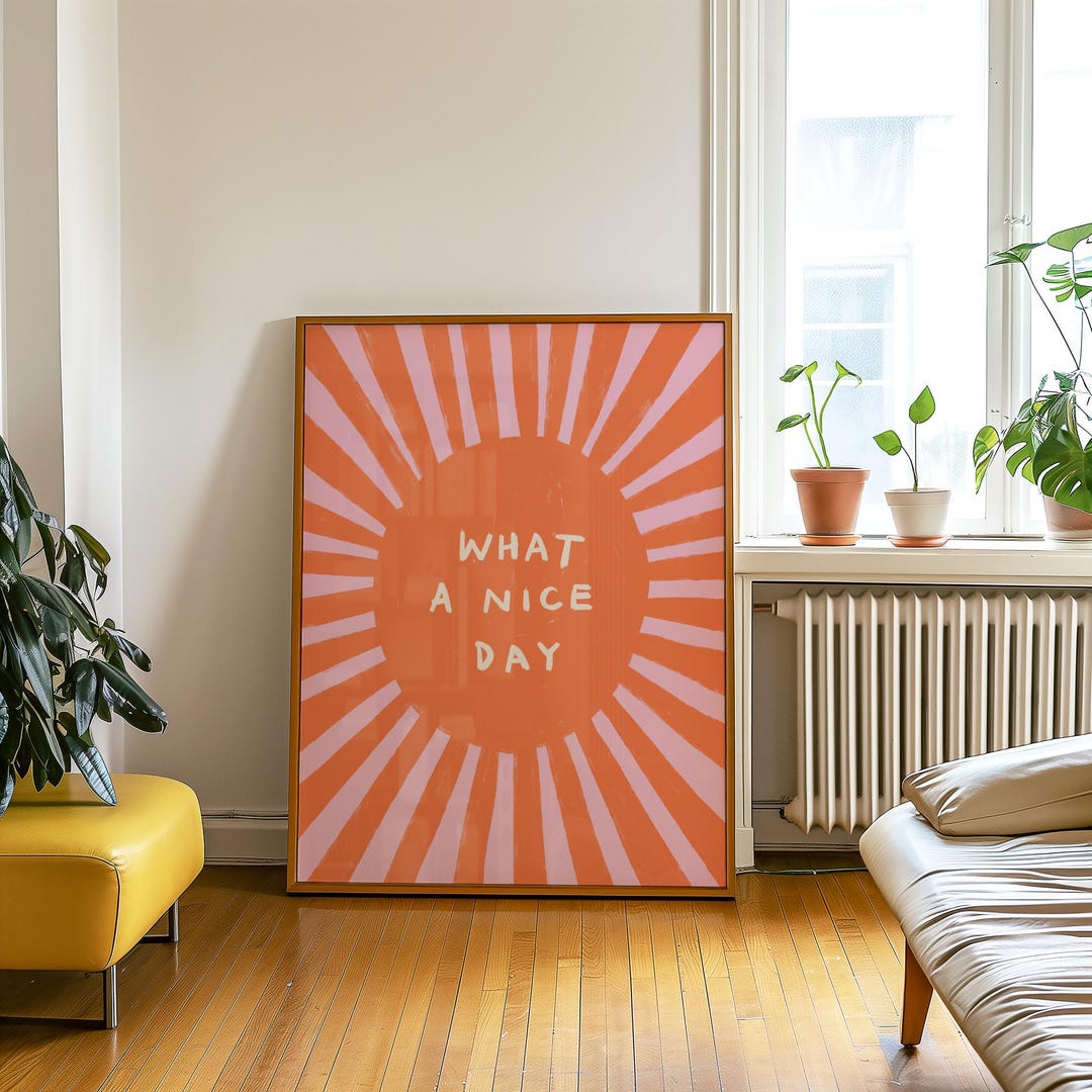 What A Nice Day Print, Sunrise Wall Art, Good Morning Poster, Pop Art ...
