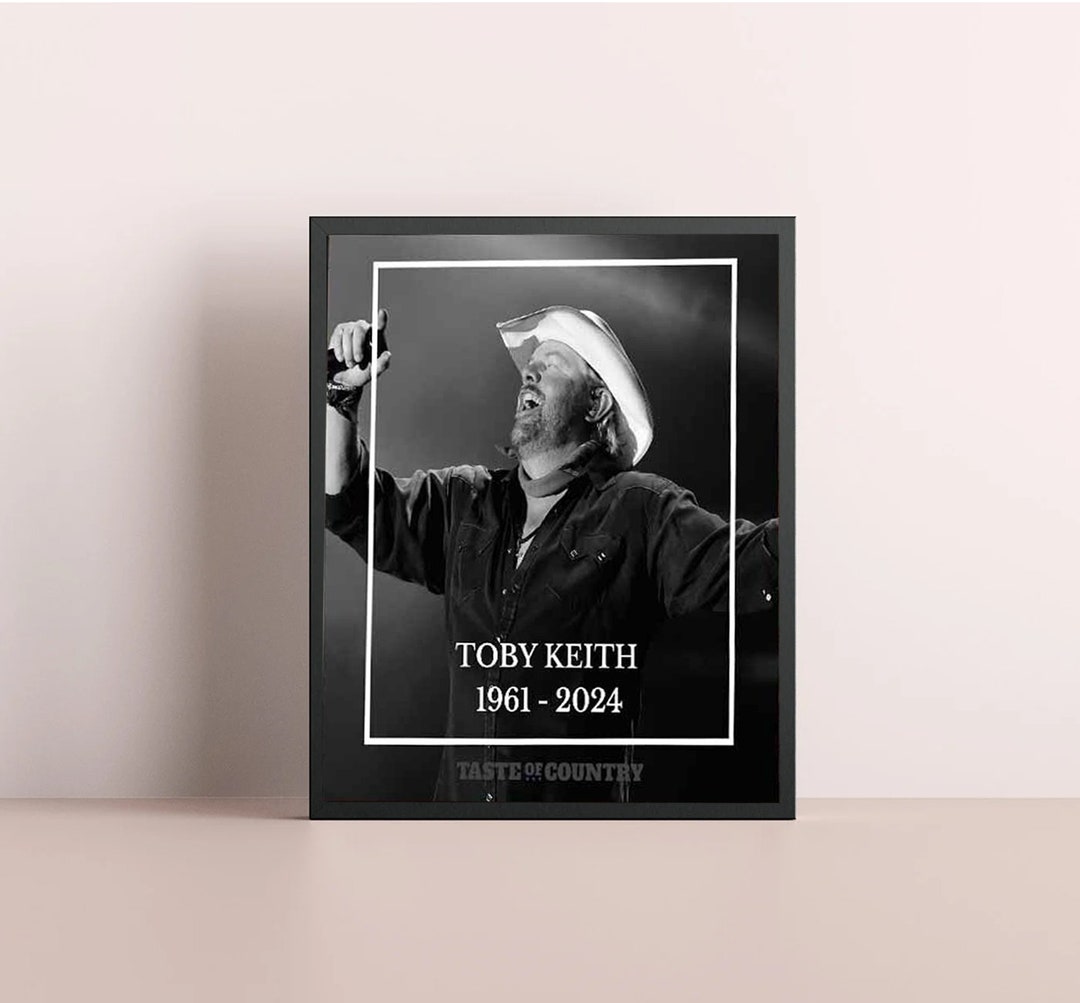 RIP Legend Toby Keith 1961 2024 Poster, Tour 2024 Poster, Home Decor, Poster Decor, Gift Fans ...
