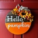 Hello Pumpkin, Fall Door Hanger - Etsy