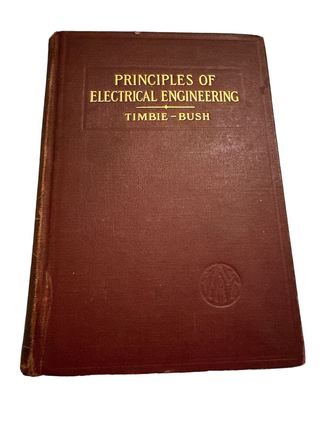 Rare Textbook, Principles of Electrical Engineering 2nd Ed, Timbie ...