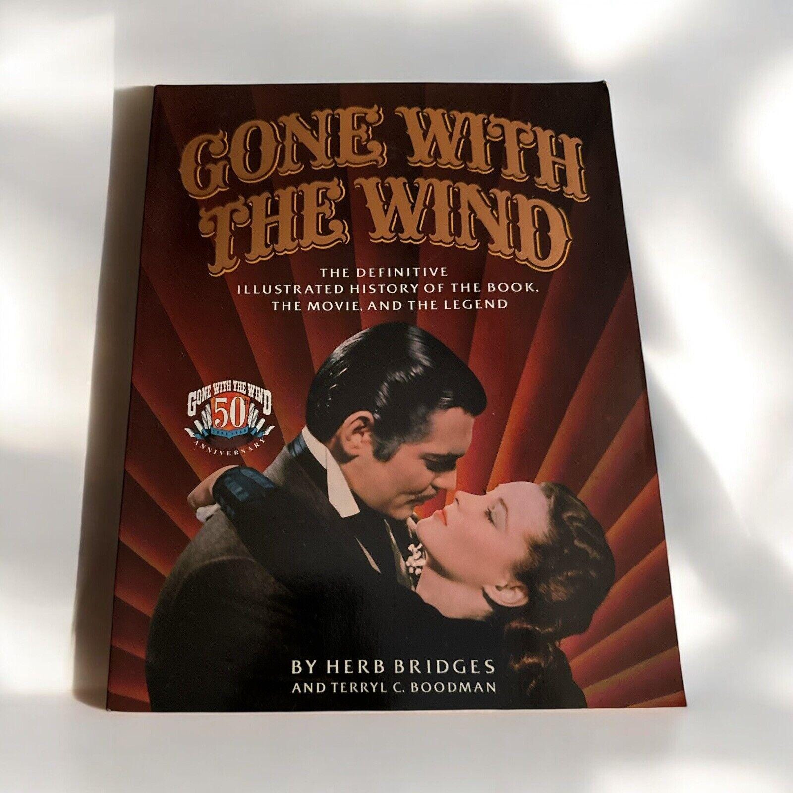 Gone With the Wind the Illustrated History of Book by Herb Bridge SC ...