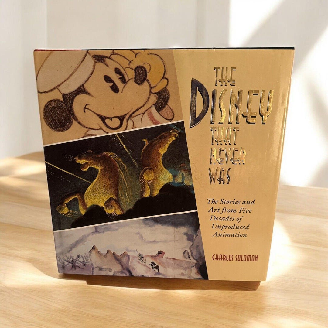 The Disney That Never Was Stories & Art From Five Decades Unproduced ...