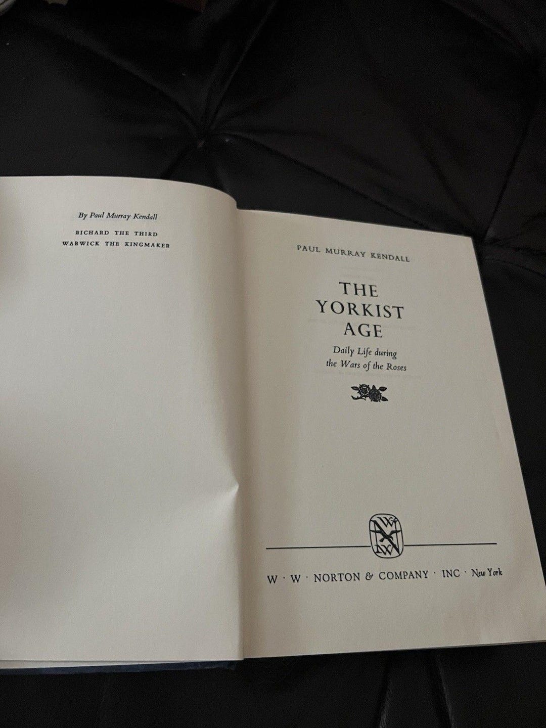 The Yorkist Age Daily Life During the Wars of the Roses Hardcover, 1962 ...