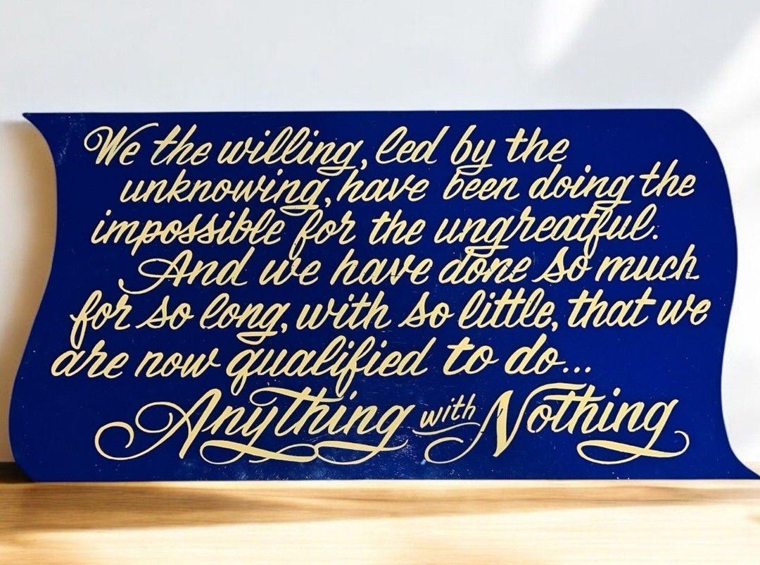 Calligraphy Plexiglass Mother Teresa Saying We the Willing Led by the ...