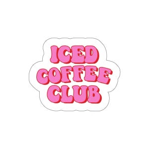 Pink Iced Coffee Club Sticker - Etsy