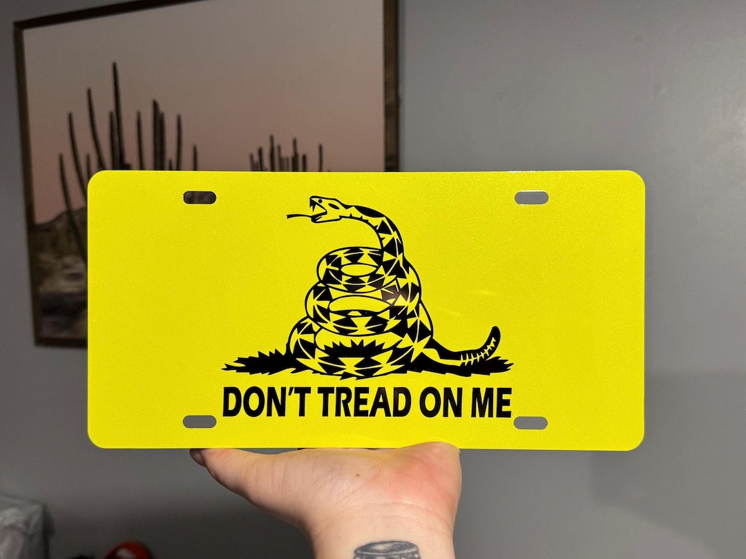 Don’t Tread on Me License Plate - Etsy
