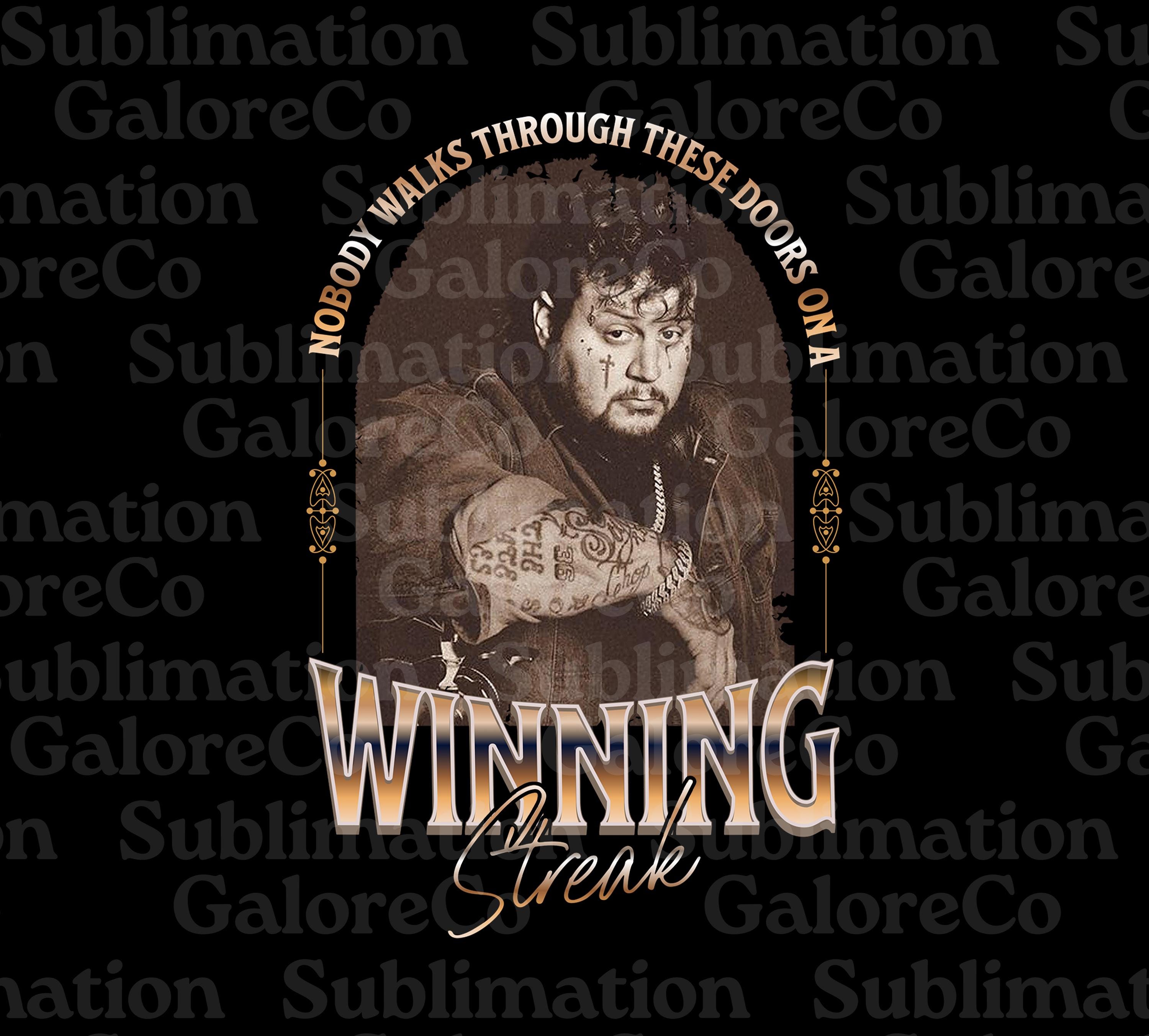 Winning Streak PNG, Country Music Png, Jelly Roll, Western Sublimation ...
