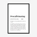 Procaffeinating Definitive Poster Celebrate the Art of Delaying ...