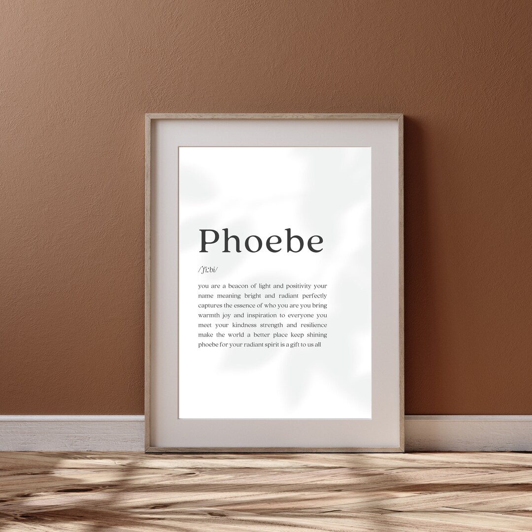 Phoebe Name Definition Poster Personalized Name Art Print Nursery Wall ...