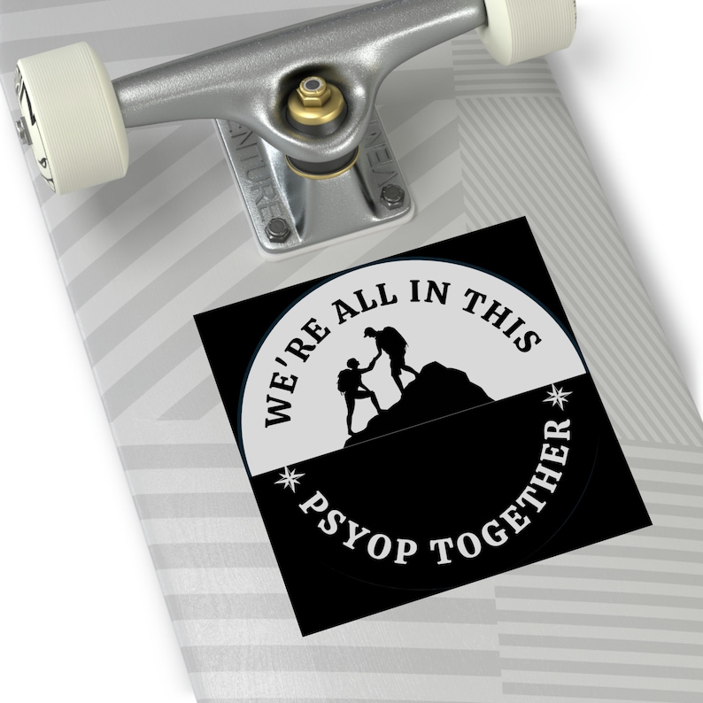 We're All in This Psyop Together, Conspiracy, Conspiracy Theory, Sticker - Etsy