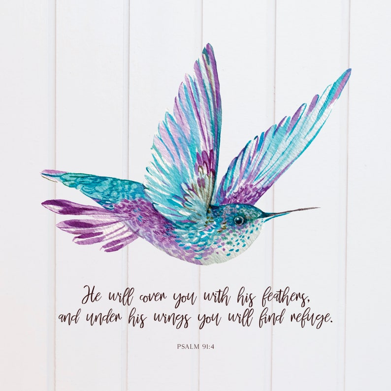 PNG File He Will Cover You With His Wings Psalm Hummingbird, Digital ...