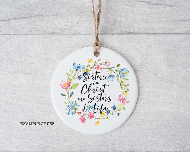 PNG File - Sisters in Christ Are Sisters for Life Bright Floral ...