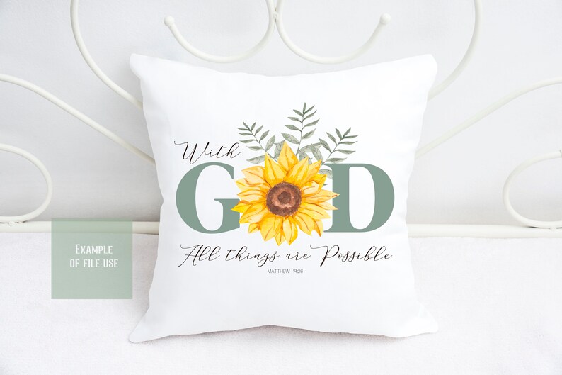 PNG File With God All Things Are Possible Matthew, Sunflower, Scripture Designs, Bible Verse ...