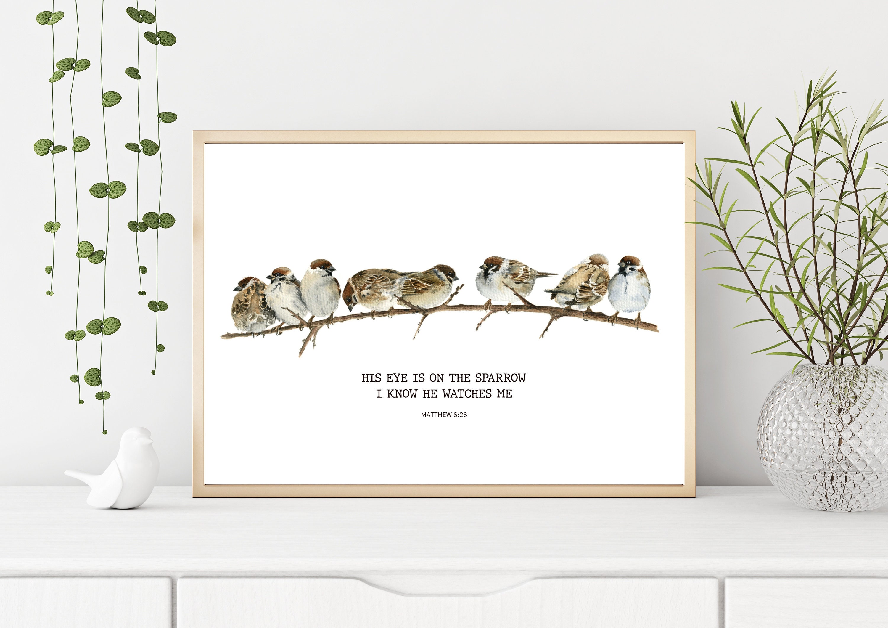 Digital Print - His Eye is on the Sparrow I Know He Watches Me Bird ...